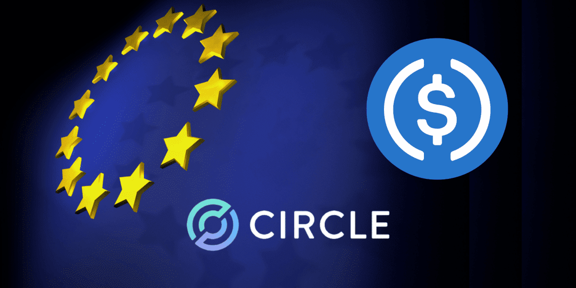 USDC Issuer Circle Becomes First to Comply with EU MiCA Rules – BlockNews
